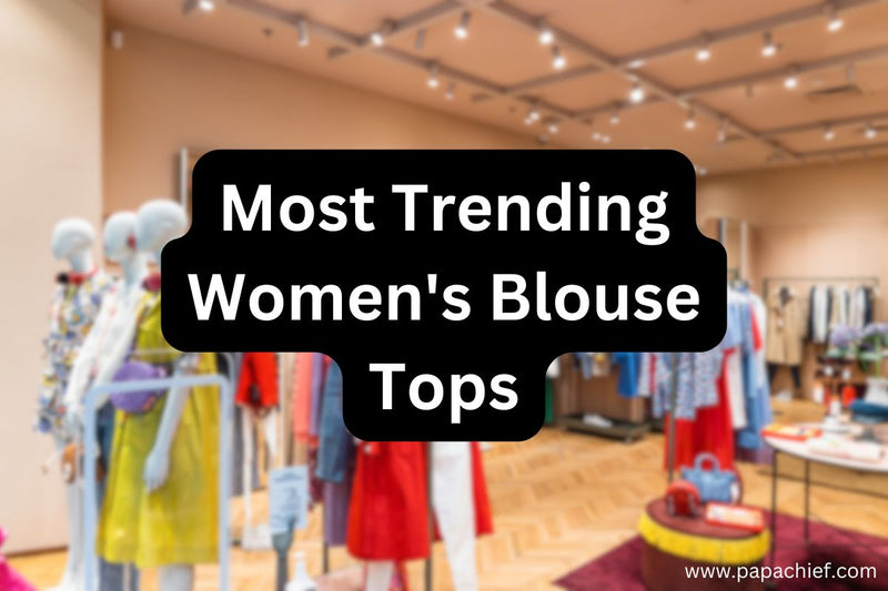 Most Trending Women's Blouse Tops Designs